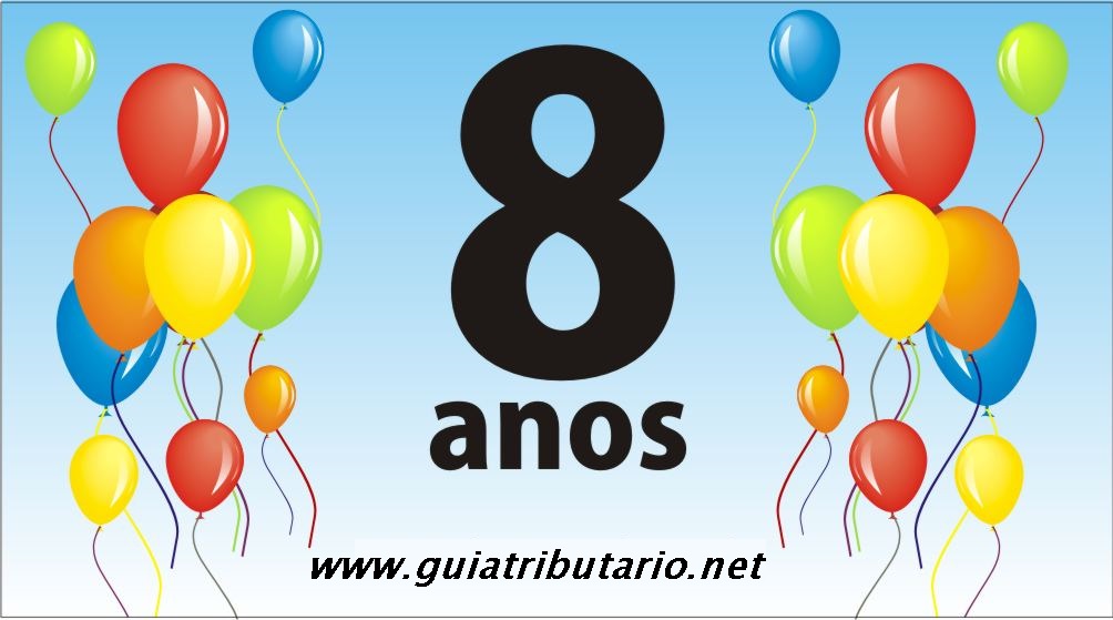 Completamos 8 anos de Informação! – Guia Tributário
